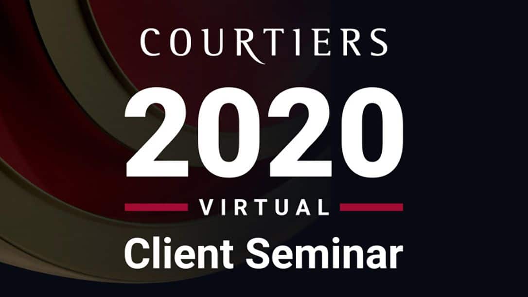 2020 Virtual Client Seminar - Courtiers Wealth Management