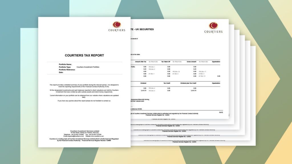 Understanding your Courtiers Tax Report - Courtiers Wealth Management